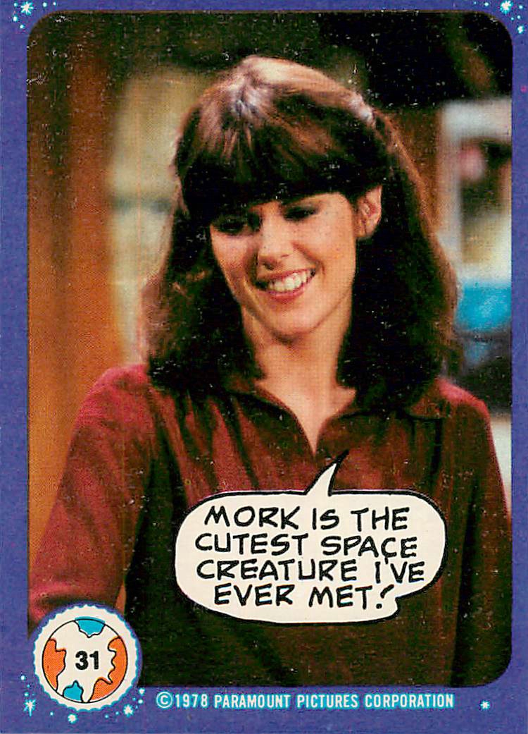1978 Topps Mork and Mindy #31 Mork Is the Cutest Space Creature - EX-MT
