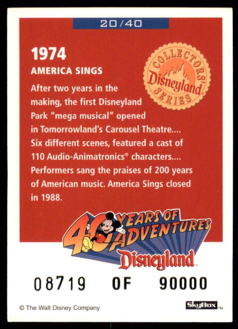 1999 Disneyland 40 Years of Adventure #20 America Sings - NM-MT