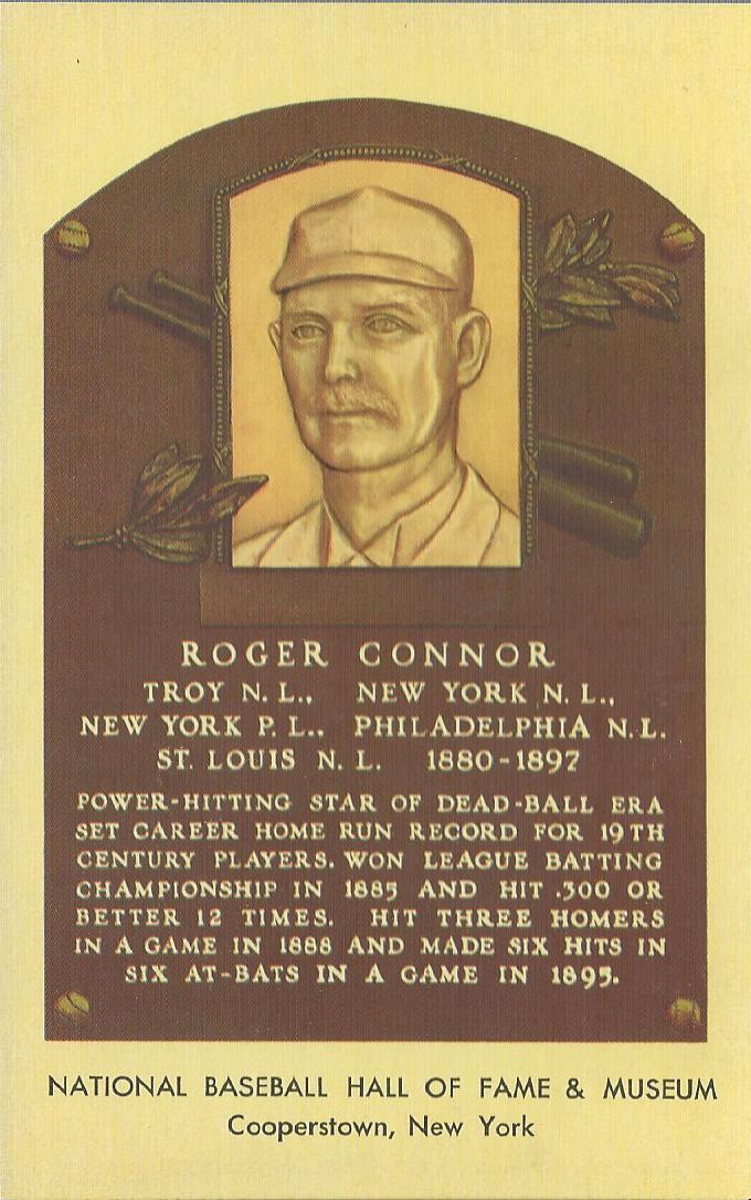 Hall of Fame Plaque Postcards #NNO Roger Connor - NM-MT