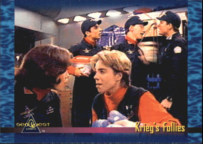 1993 SkyBox SeaQuest DSV #40 Krieg's Follies - NM-MT
