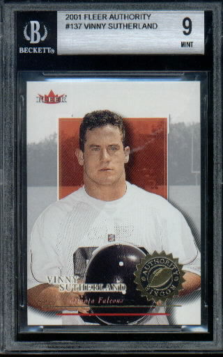 2001 Fleer Authority #137 Vinny Sutherland RC - - Serial #0045/1350 ...