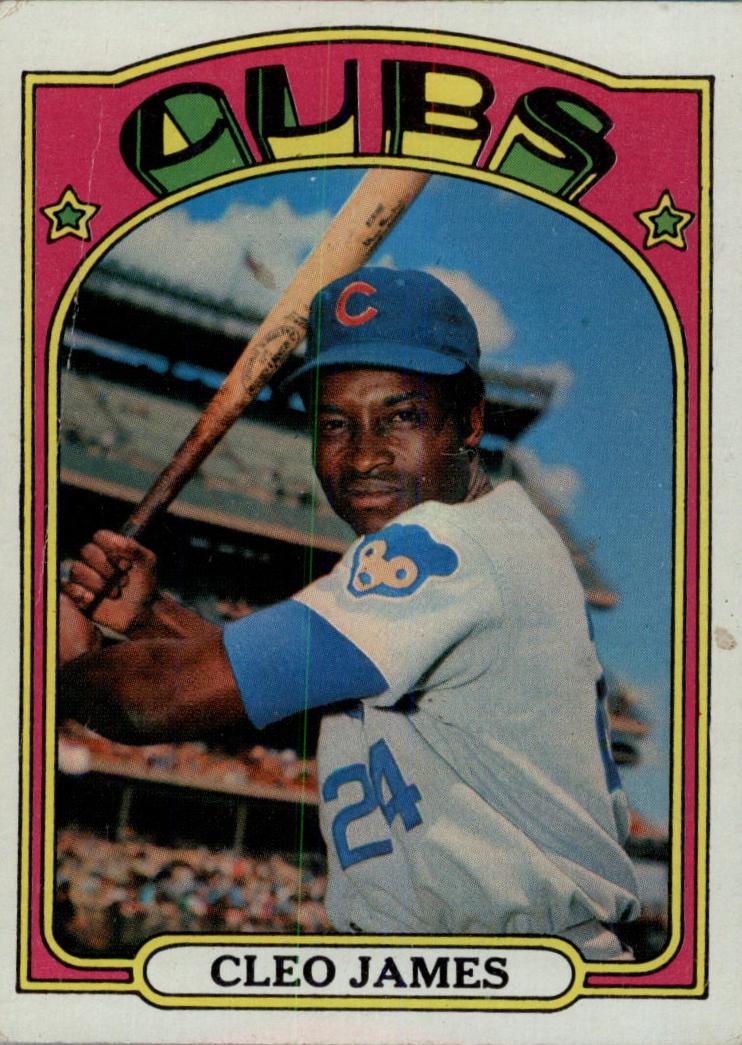 1972 Topps #117B Cleo James/Green underline/C and S of Cubs - VG-EX