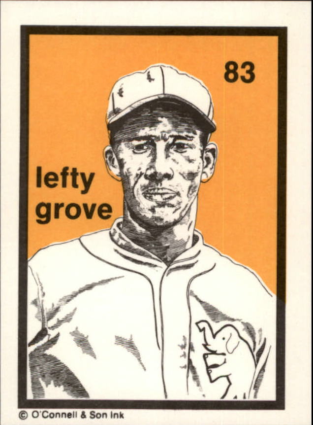 1984-89 O'Connell and Son Ink #83 Lefty Grove - NM