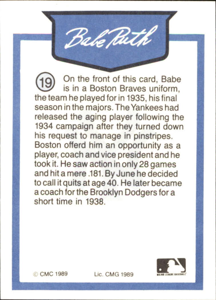 1989 CMC Ruth #19 Babe Ruth/Sitting wearing Braves uniform - NM-MT