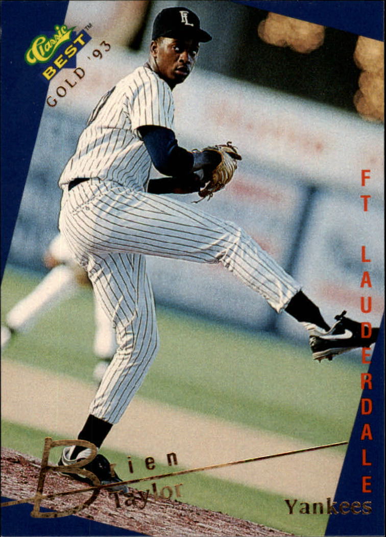 1993 Classic/Best Gold #17 Brien Taylor - NM-MT