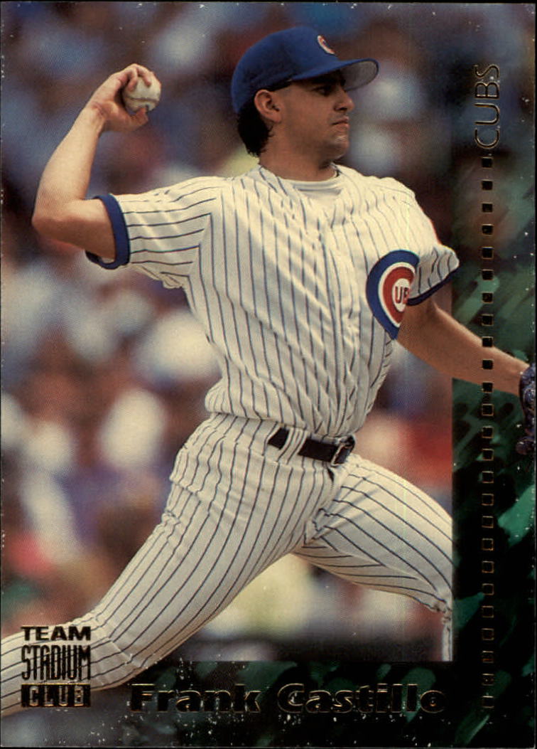 1994 Stadium Club Team #341 Frank Castillo - NM-MT
