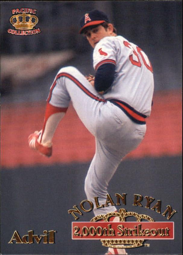 1996 Pacific/Advil Nolan Ryan #17 Nolan Ryan/2,000 Strikeout - NM-MT