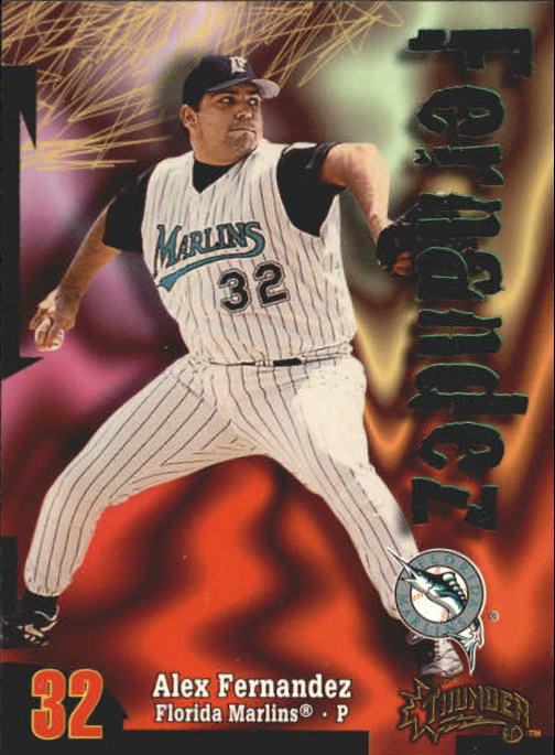 1998 Circa Thunder #70 Alex Fernandez - NM-MT