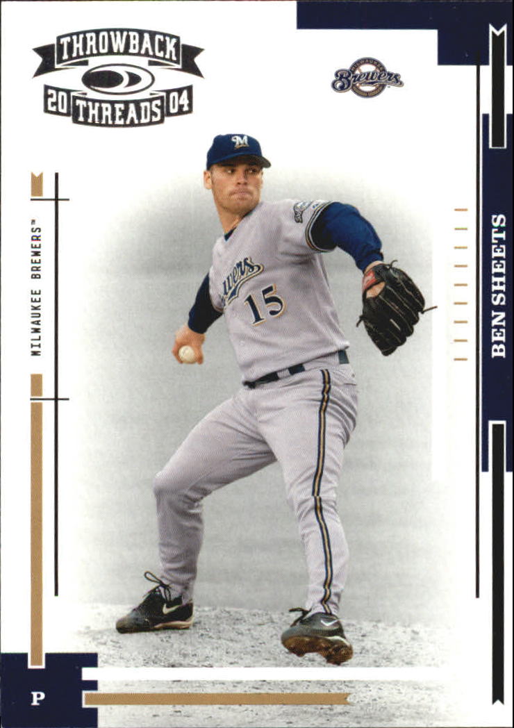 2004 Throwback Threads #105 Ben Sheets - A4845 - NM-MT