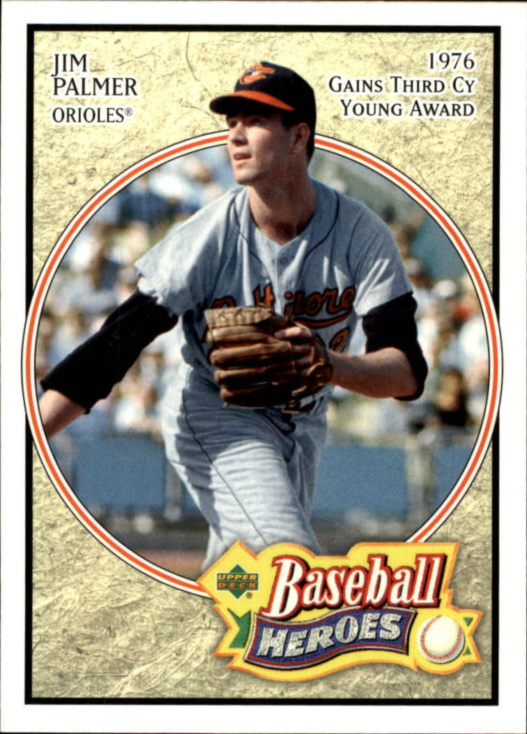 2005 Upper Deck Baseball Heroes #38 Jim Palmer - NM-MT