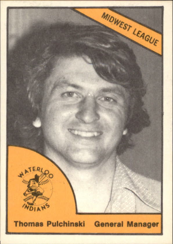 1977 Waterloo Indians TCMA #16 Thomas Pulchinski GM - NM