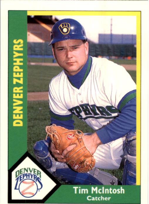 1990 Denver Zephyrs CMC #15 Tim McIntosh - NM-MT