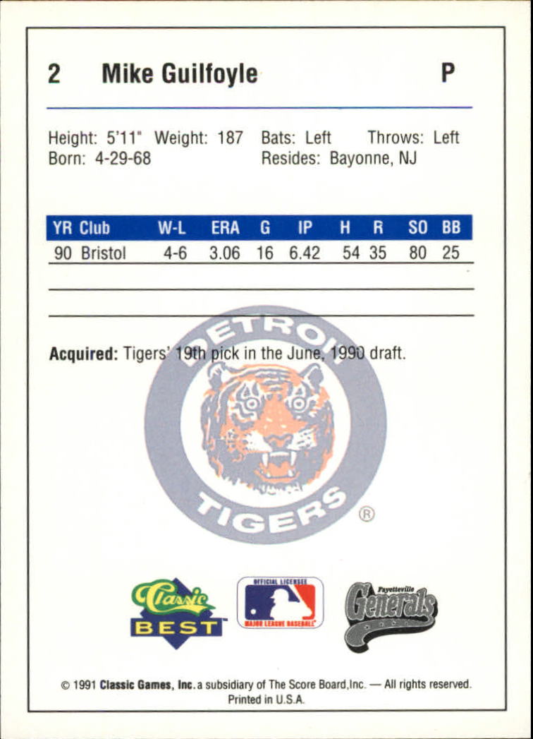 1991 Fayetteville Generals Classic/Best #2 Mike Guilfoyle - NM