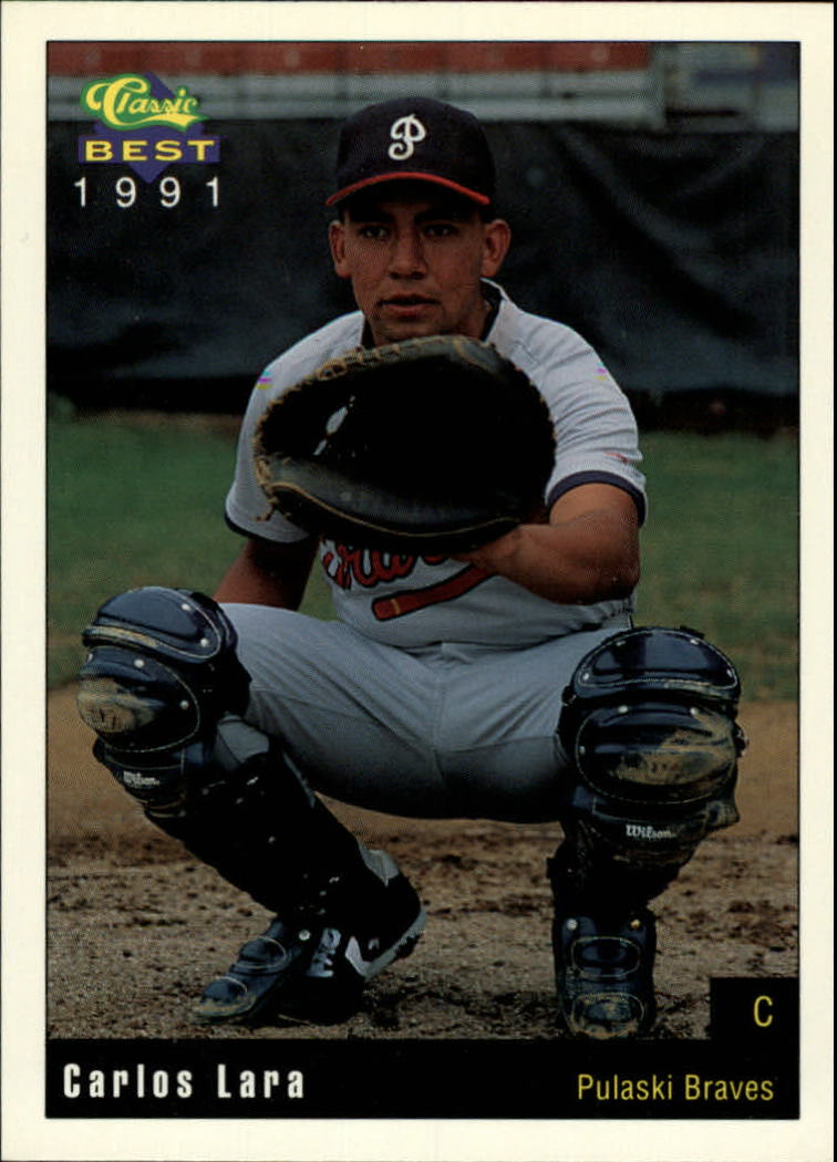1991 Pulaski Braves Classic/Best #3 Carlos Lara - NM-MT