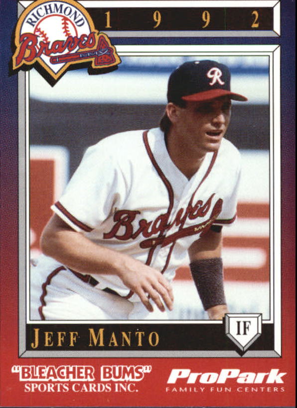 1992 Richmond Braves Bleacher Bums #1 Jeff Manto - NM-MT