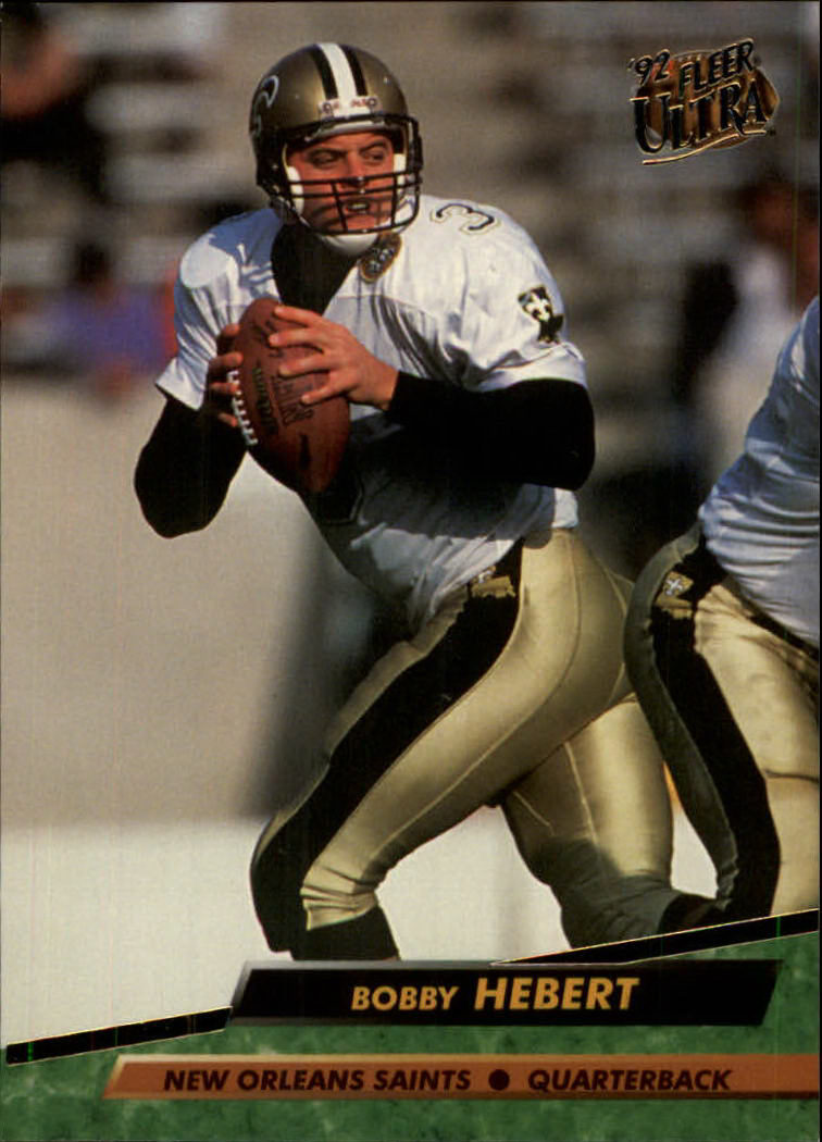 1992 Ultra #261 Bobby Hebert - NM-MT