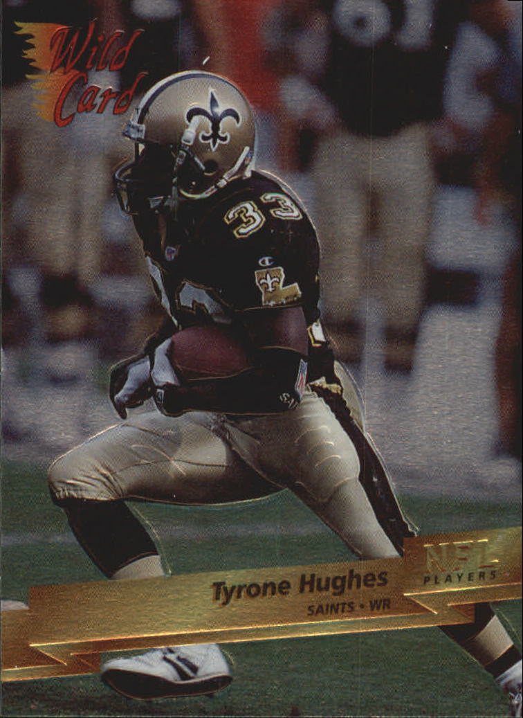 1993 Wild Card Superchrome #230 Tyrone Hughes RC - NM-MT
