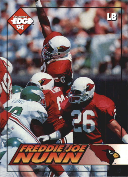 1994 Collector's Edge #160 Freddie Joe Nunn - NM-MT - Card Gallery ...