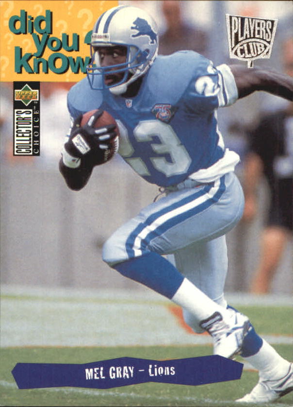 1995 Collector's Choice Player's Club #44 Mel Gray DYK - NM-MT