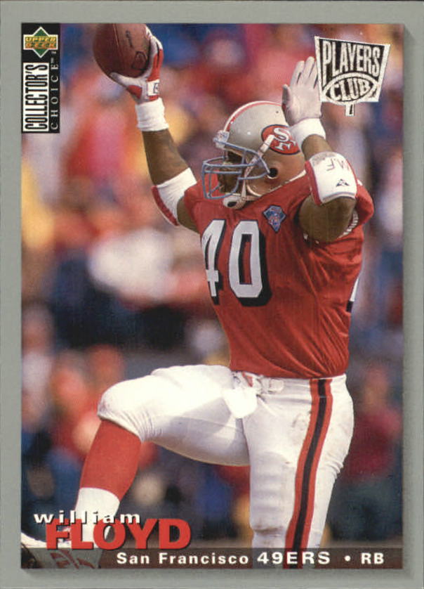 1995 Collector's Choice Player's Club #330 William Floyd - NM-MT