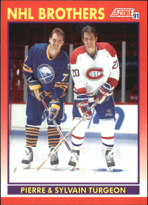 1991-92 Score Canadian Bilingual #267 The Turgeon Brothers/Pierre ...