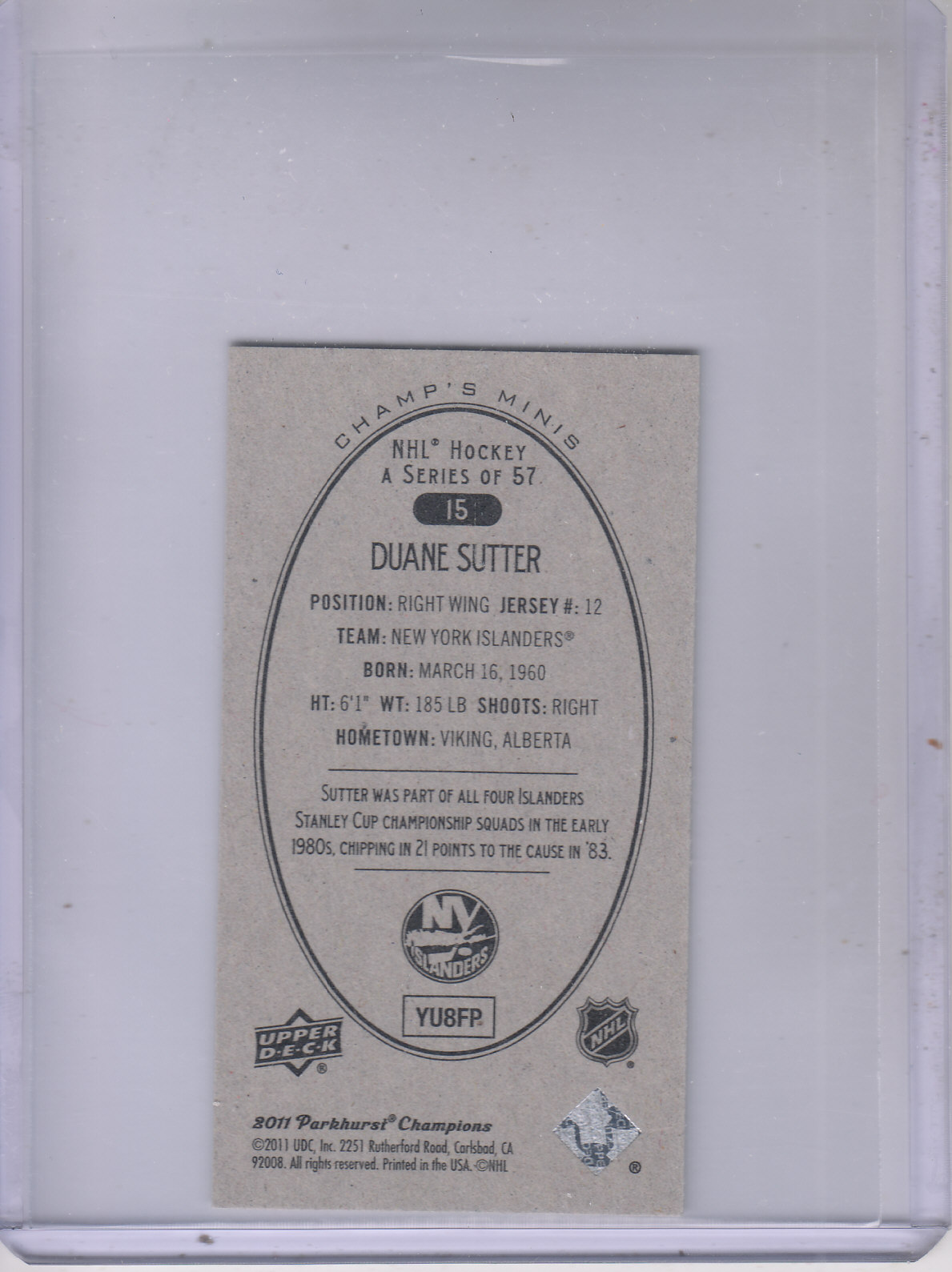 2011-12 Parkhurst Champions Champ's Mini #15 Duane Sutter - NM-MT