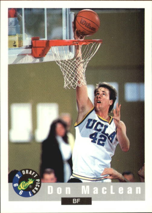 1992 Classic #44 Don MacLean - NM - Ziggy's Eastpointe Sportscards ...