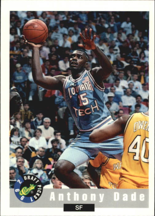 1992 Classic #81 Anthony Dade - B1681 - NM-MT