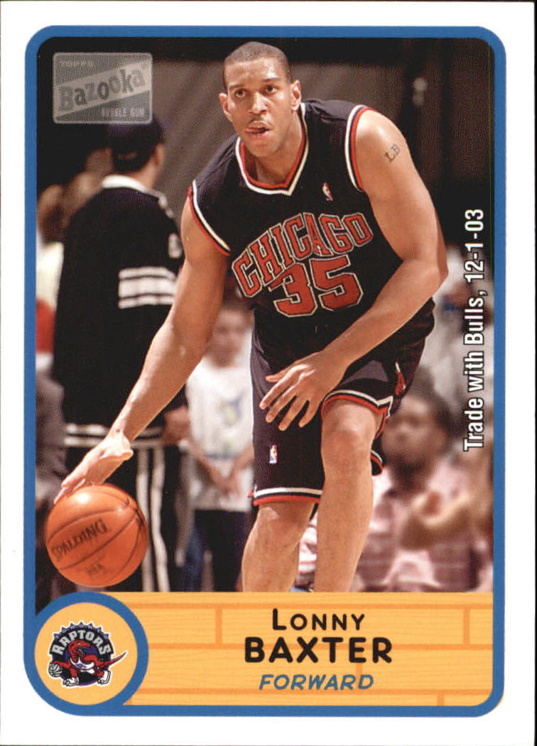 2003-04 Bazooka #168 Lonny Baxter - NM-MT