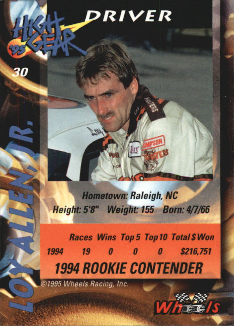 1995 Wheels High Gear Day One #30 Loy Allen Jr. - NM-MT