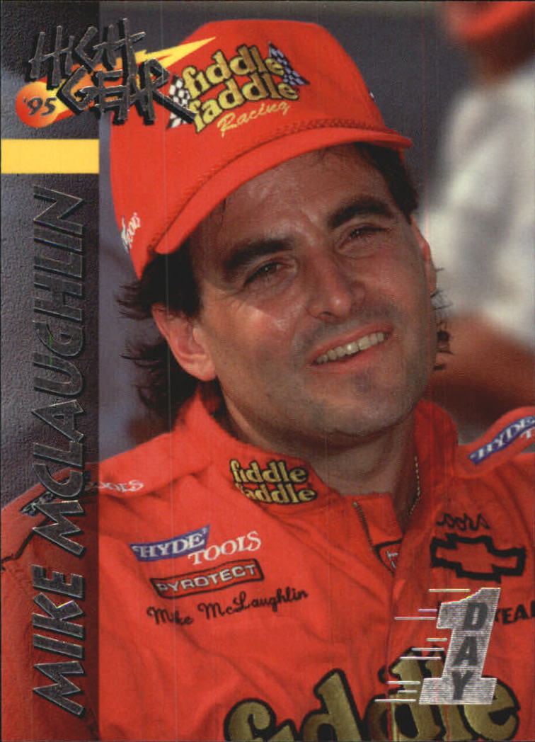 1995 Wheels High Gear Day One #60 Mike McLaughlin - NM-MT