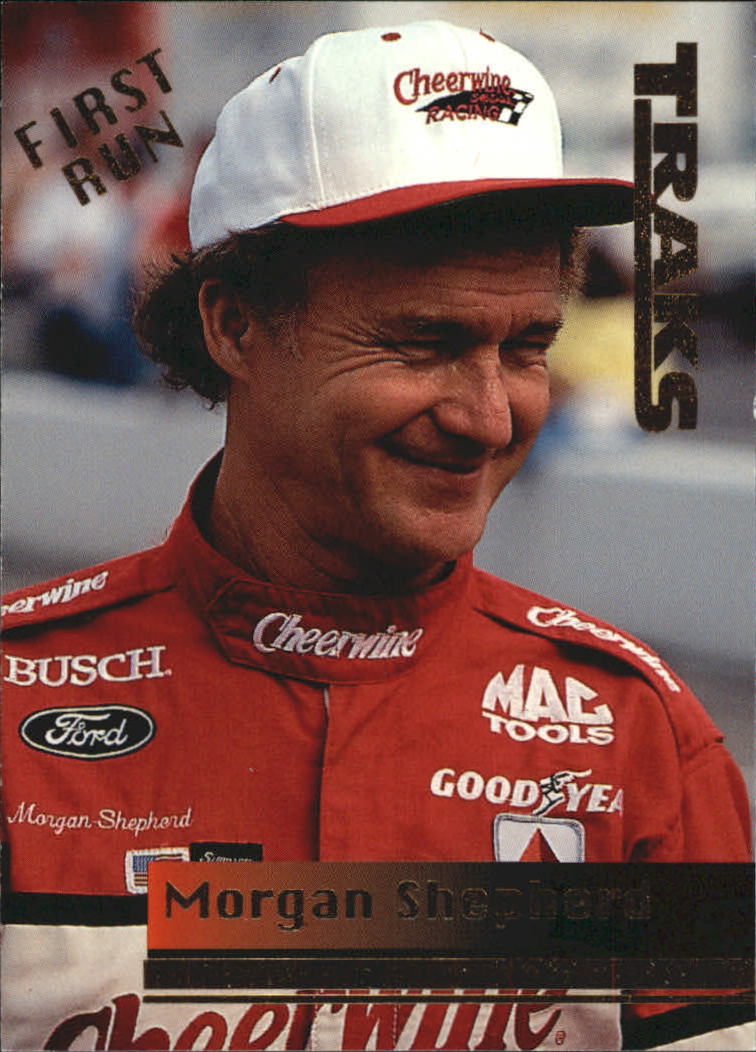 1995 Traks First Run #65 Morgan Shepherd - NM-MT