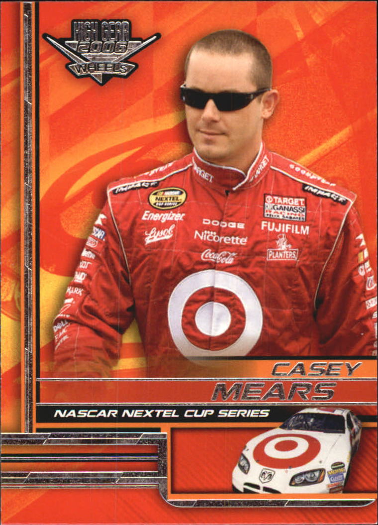 2006 Wheels High Gear #21 Casey Mears - NM-MT