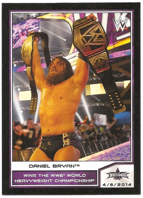 2014 Topps WWE Road to WrestleMania #110 Daniel Bryan Wins the WWE ...