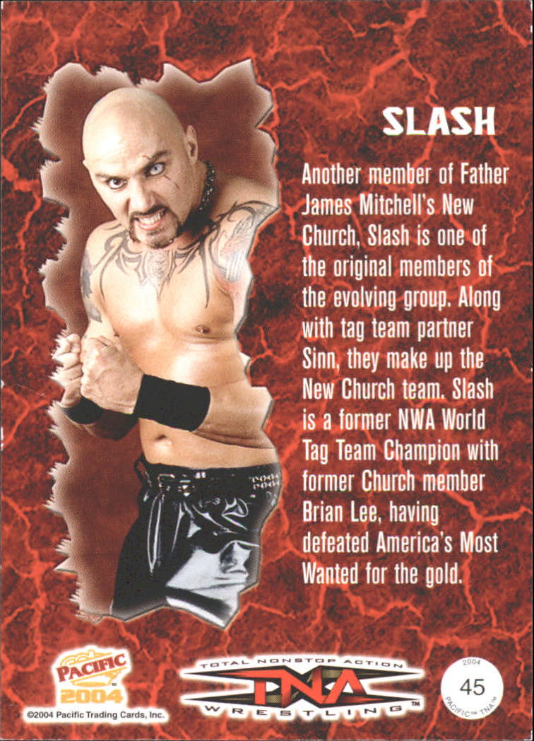2004 Pacific TNA #45 Slash RC - NM-MT - Ziggy's Eastpointe Sportscards ...