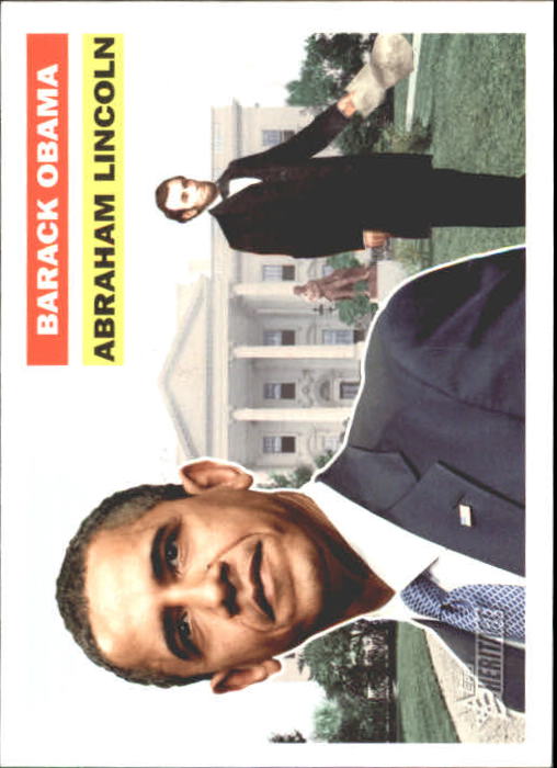 2009 Topps American Heritage Heroes #137 Abraham Lincoln/Barack Obama ...