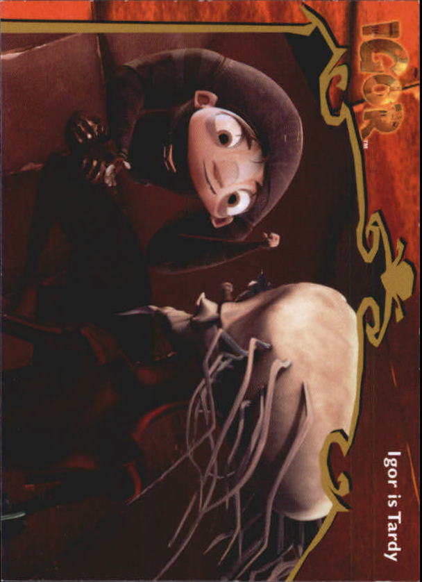 2008 SkyBox Igor #1 Igor Is Tardy - NM-MT