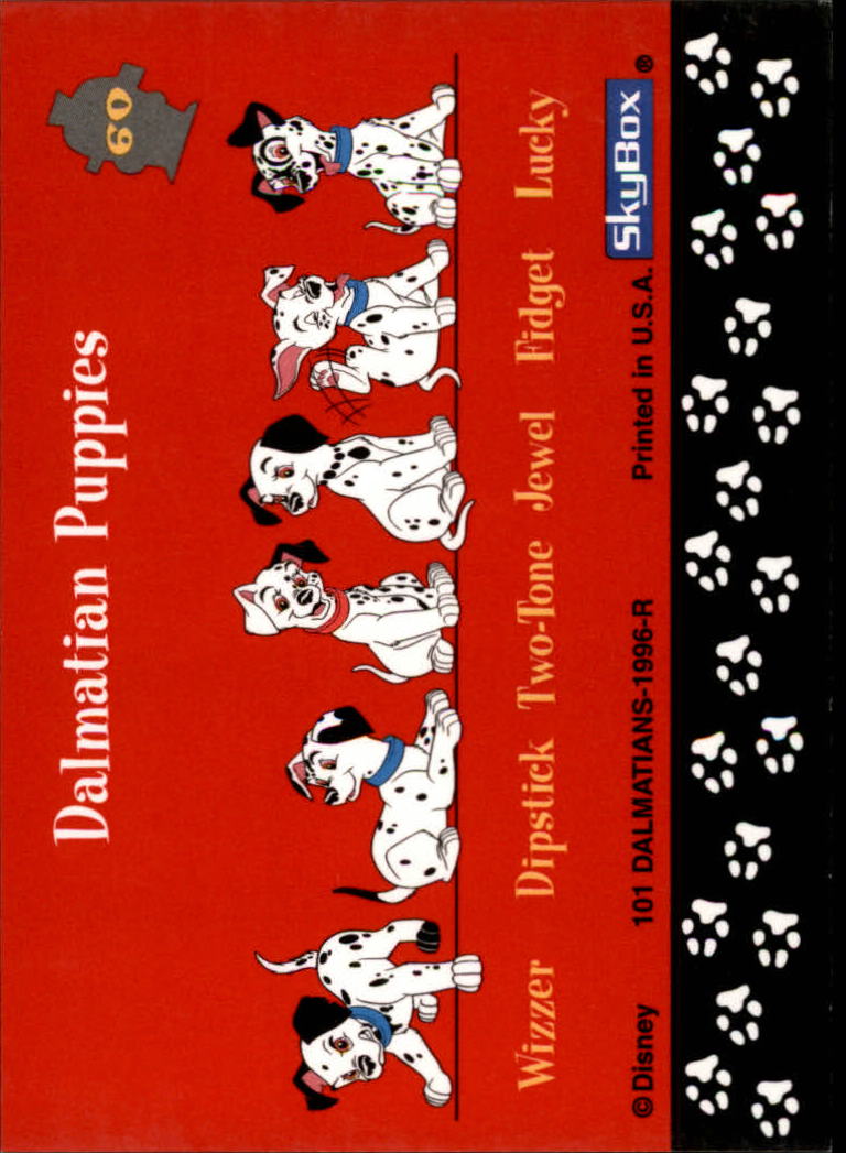 1996 SkyBox 101 Dalmatians #60 Dalmatian Puppies - NM-MT - Jim & Steve ... 1996 SkyBox 101 Dalmatians #60 Dalmatian Puppies - NM-MT - Jim & Steve ...