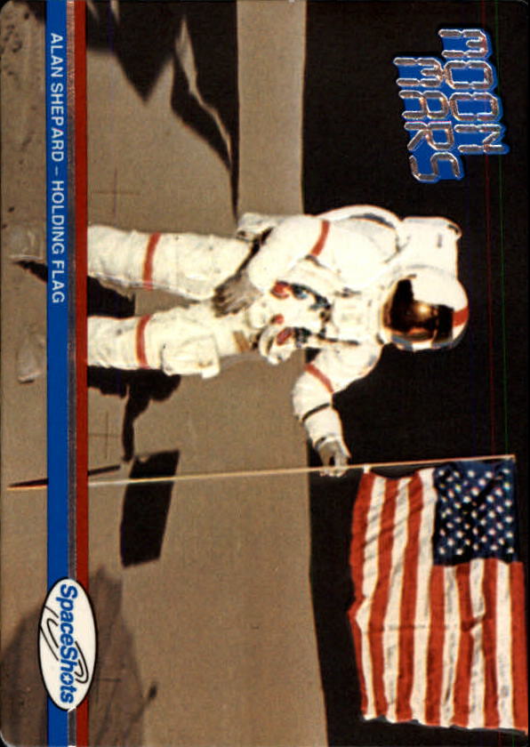 1991 Space Ventures Space Shots Moon Mars #13 Alan Shepard - Holding ...