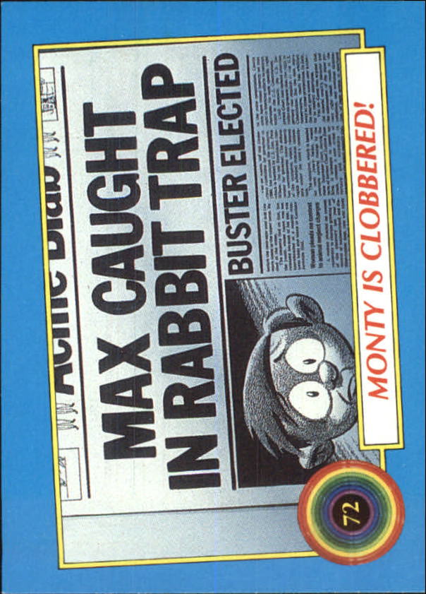 1991 Topps Tiny Toon Adventures #72 Monty Is Clobbered - A6116 - NM-MT