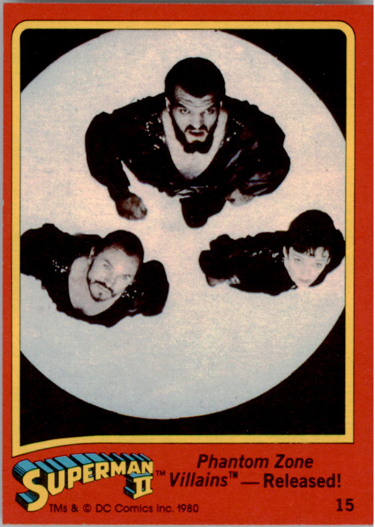 1981 Topps Superman II #15 Phantom Zone Villains Released! - A4598 - NM-MT