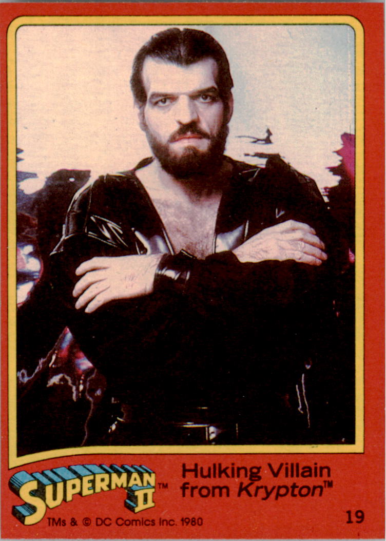 1981 Topps Superman II #19 Hulking Villain from Krypton - A4598 - NM-MT