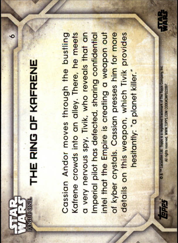 2017 Topps Star Wars Rogue One Series Two #6 The Ring of Kafrene - NM-MT