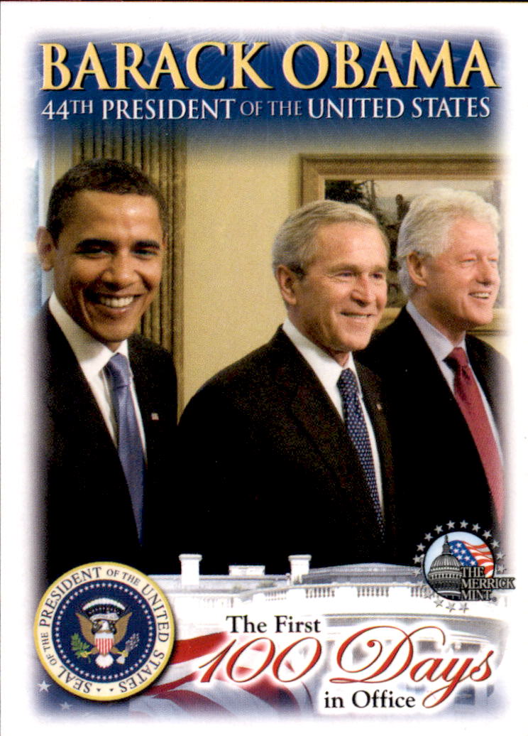 2009 President Barack Obama The First 100 Days in Office #2 Pictured on ...