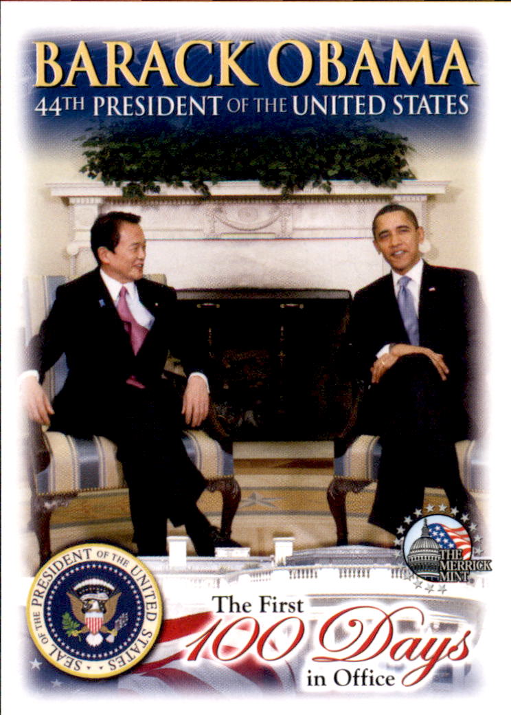 2009 President Barack Obama The First 100 Days in Office #10 President ...