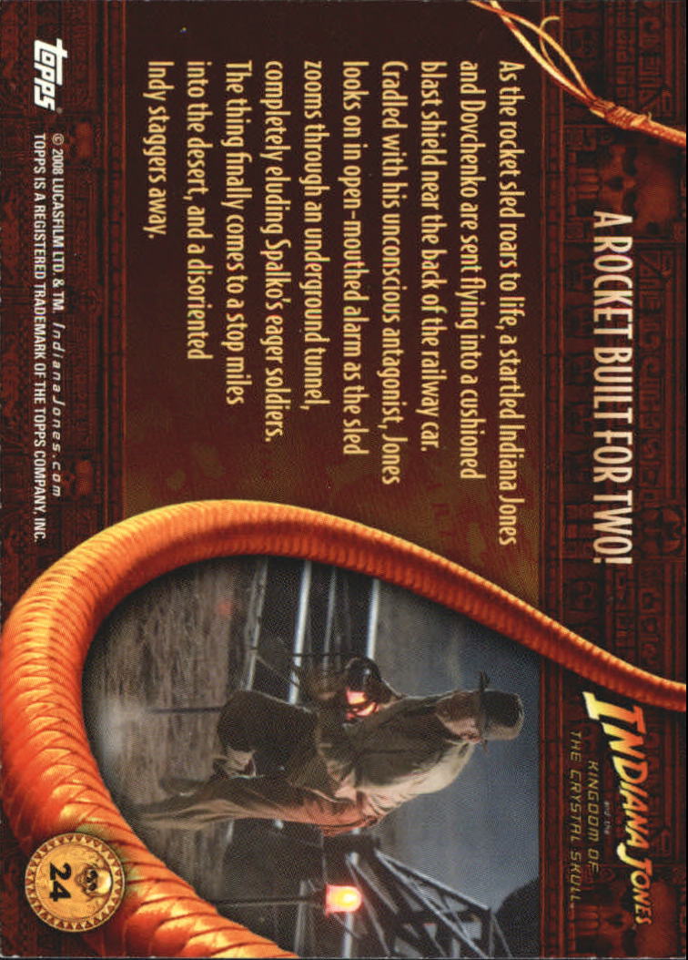 2008 Topps Indiana Jones and the Kingdom of the Crystal Skull #24 A ...