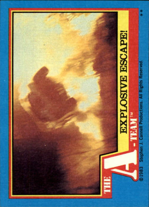 1983 Topps The A-Team #62 Explosive Escape! - NM-MT