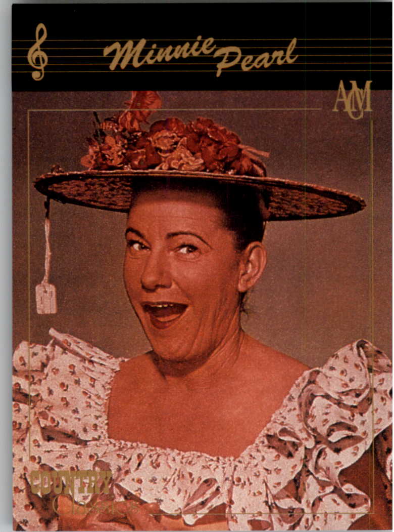 1992 Collect-A-Card Country Classics #71 Minnie Pearl - NM-MT