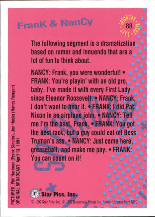 1992 Star Pics Saturday Night Live #88 Frank & Nancy - B1108 - NM-MT