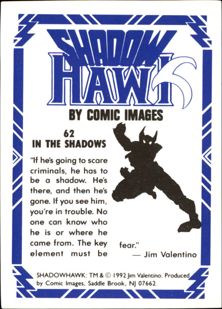 1992 Shadowhawk #62 In the Shadows - A6943 - NM-MT